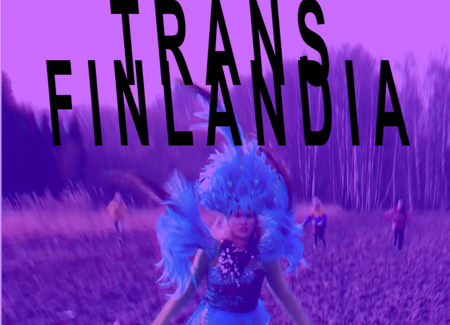 Transfinlandia (2014) – Aave Sound | Joonas Outakoski